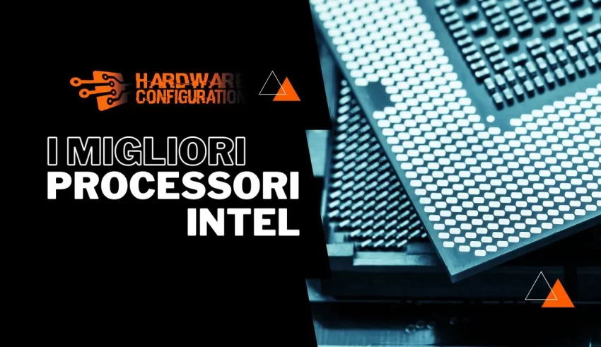 I Migliori Processori Intel [Guida e Classifica 2023] - Hardware ...